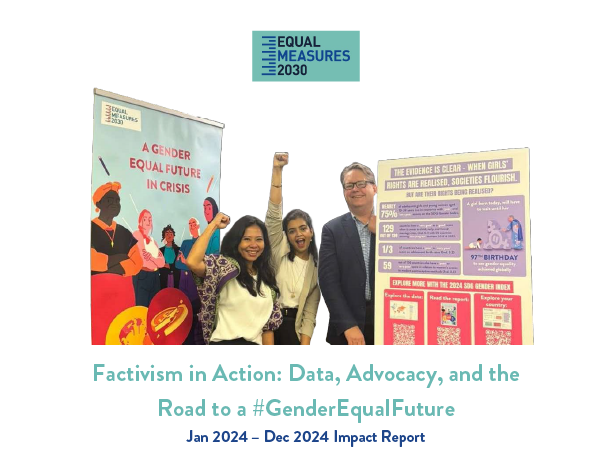 Our Impact Report 2024 - Equal Measures 2030